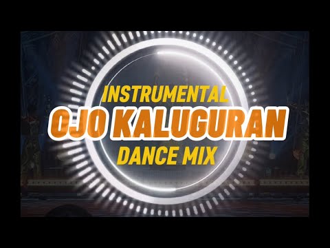 𝗜𝗡𝗦𝗧𝗥𝗨𝗠𝗘𝗡𝗧𝗔𝗟 𝗗𝗔𝗡𝗖𝗘 𝗠𝗜𝗫 • Ojo Kaluguran 