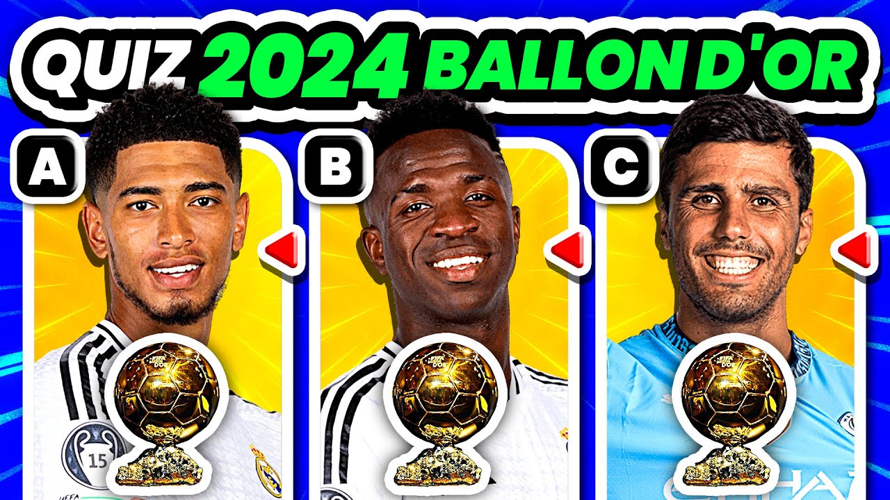 GUESS THE BALLON D'OR WINNER 2024 | QUIZ FOOTBALL TRIVIA 2024 - YouTube