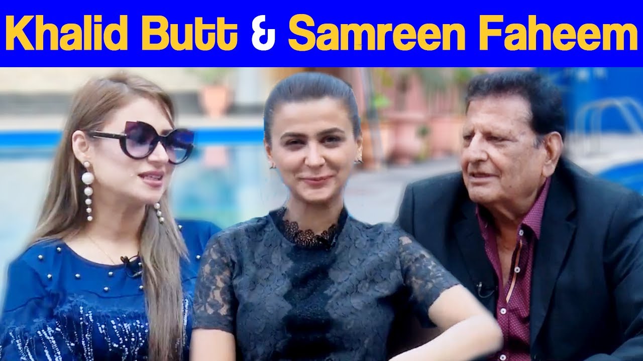 Khalid Butt ,Ameera Ameer & Samreen Faheem | Showbiz Special With ...