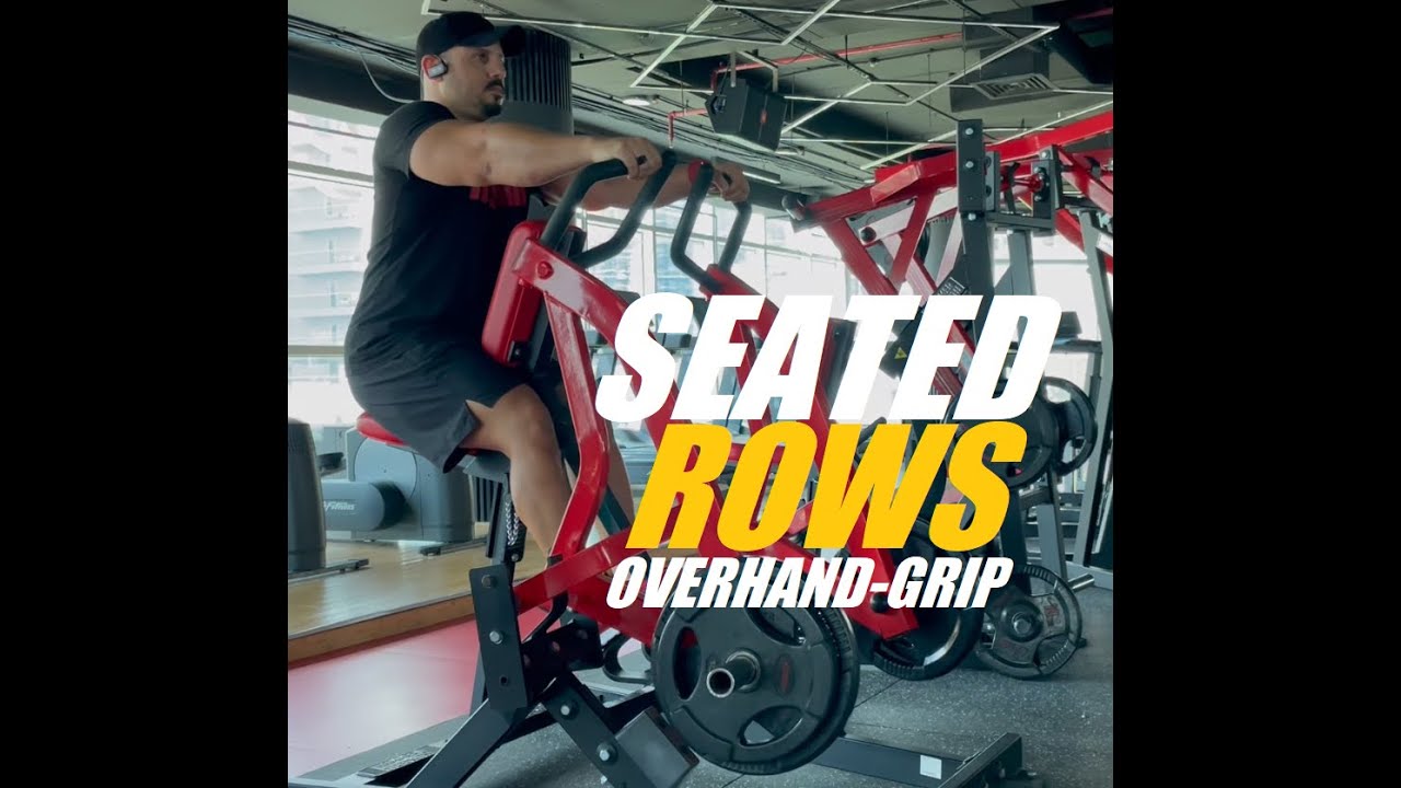 Seated Rows - Overhand Grip (Back) - YouTube