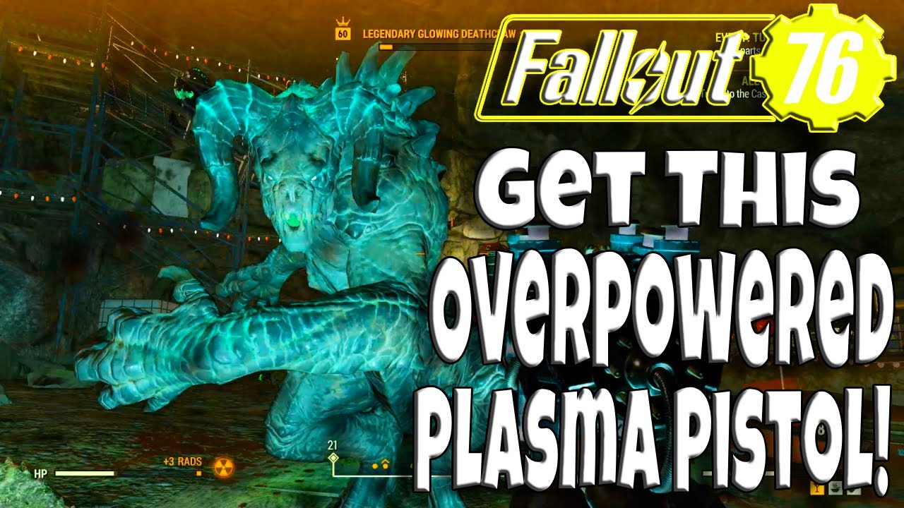 Fallout 76 Get This Overpowered Plasma Pistol! - YouTube