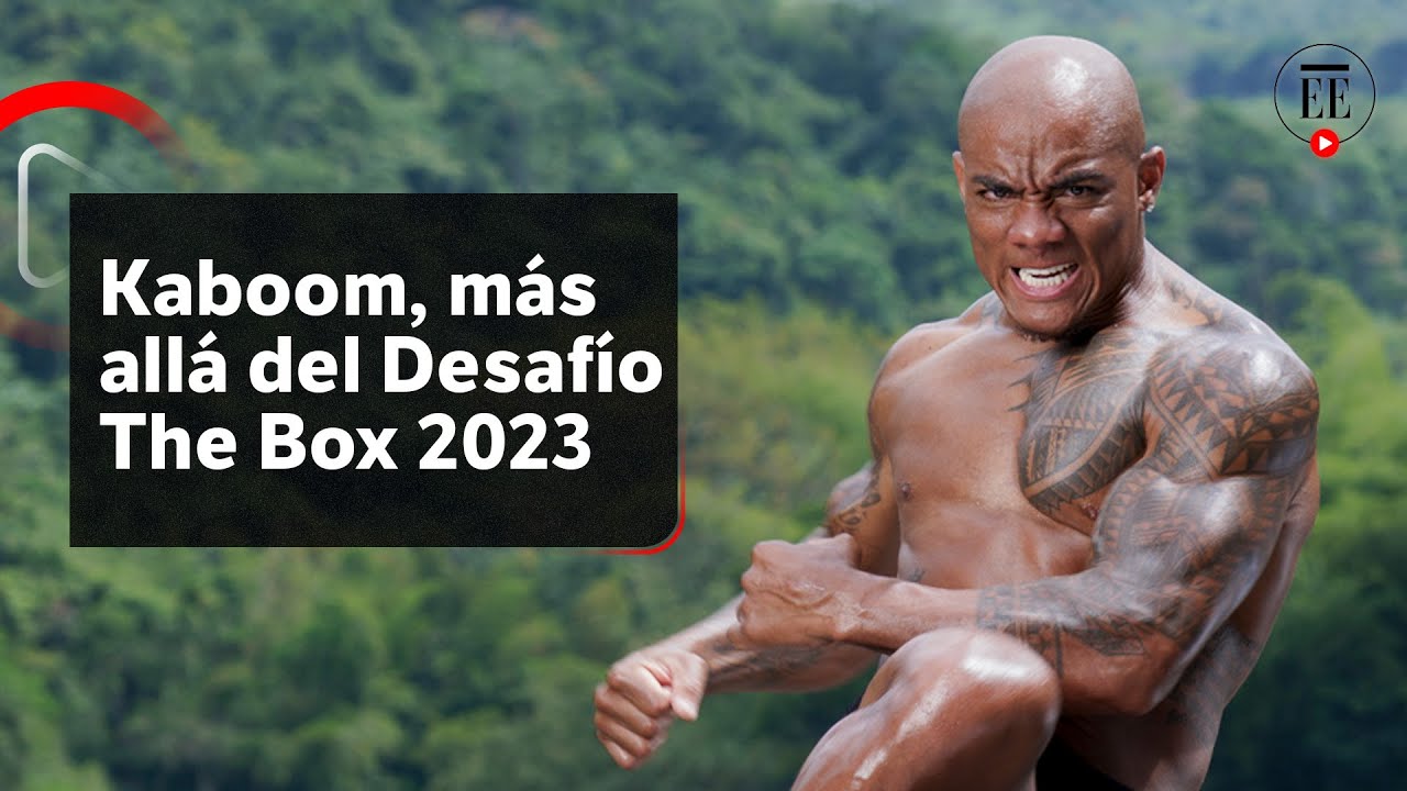 Kaboom: de campeón mundial de boxeo al Desafío The Box 2023 | El ...