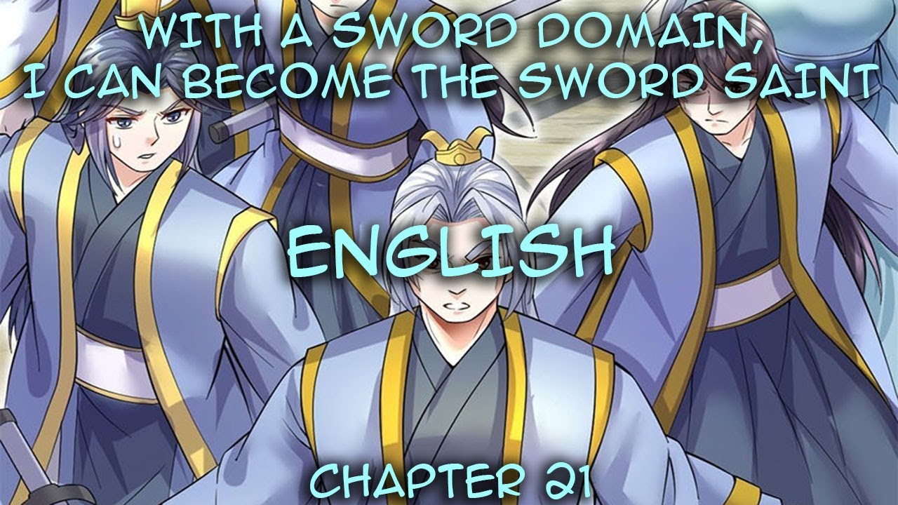 (English) With A Sword Domain, I Can Become The Sword Saint Chapter 21 ...