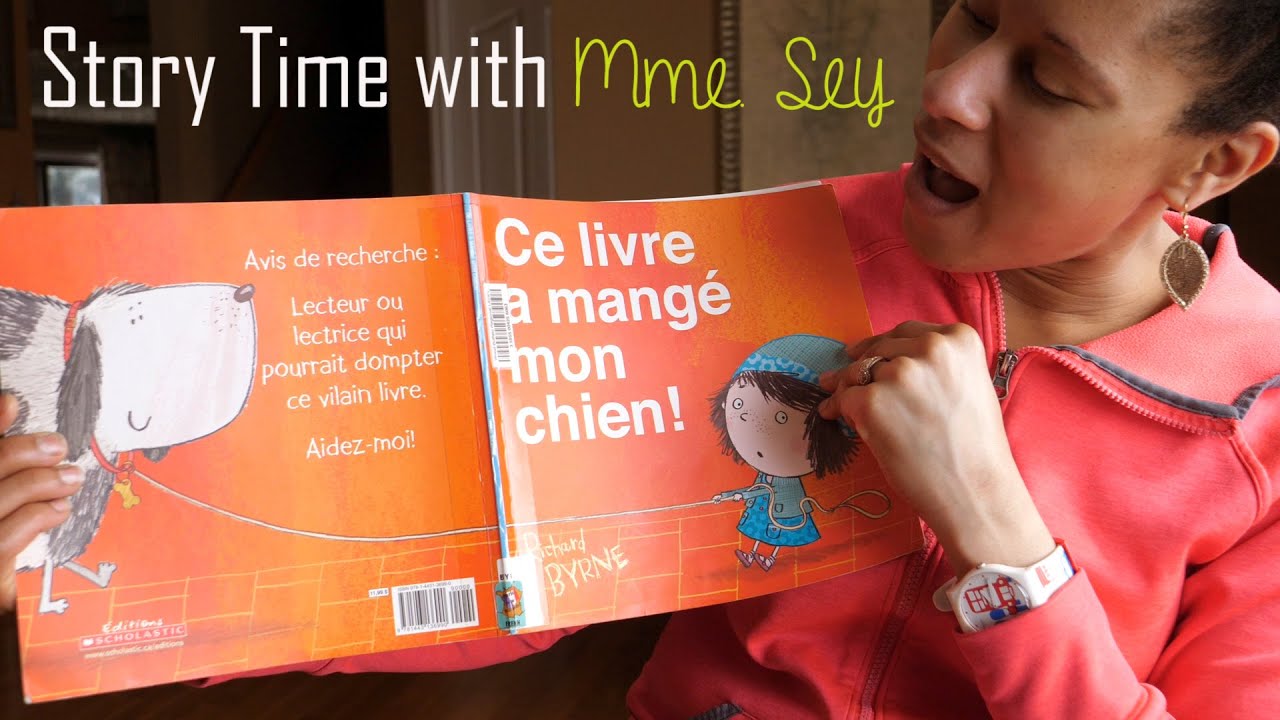 Storytime: "Ce livre a mangé mon chien" / "This Book Has Eaten My Dog ...