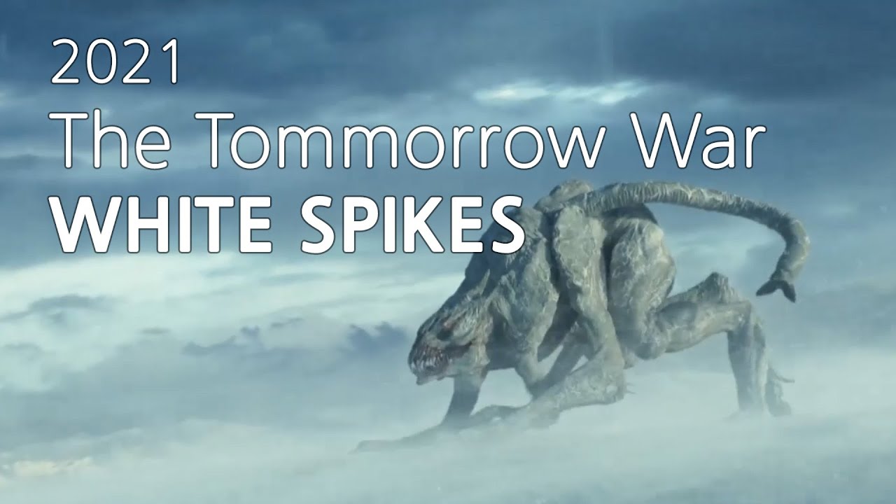 The Tomorrow War(2021) Kill the white Spike | Monster | Alien - YouTube