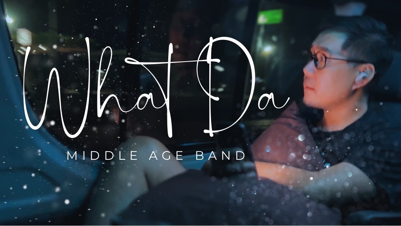 What da : Lyric MV : Middle age band - YouTube