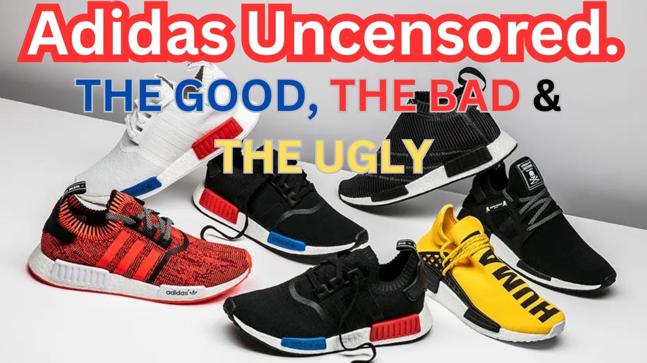 Unveiling the Good, the Bad, & the Ugly: Adidas Exposed - YouTube