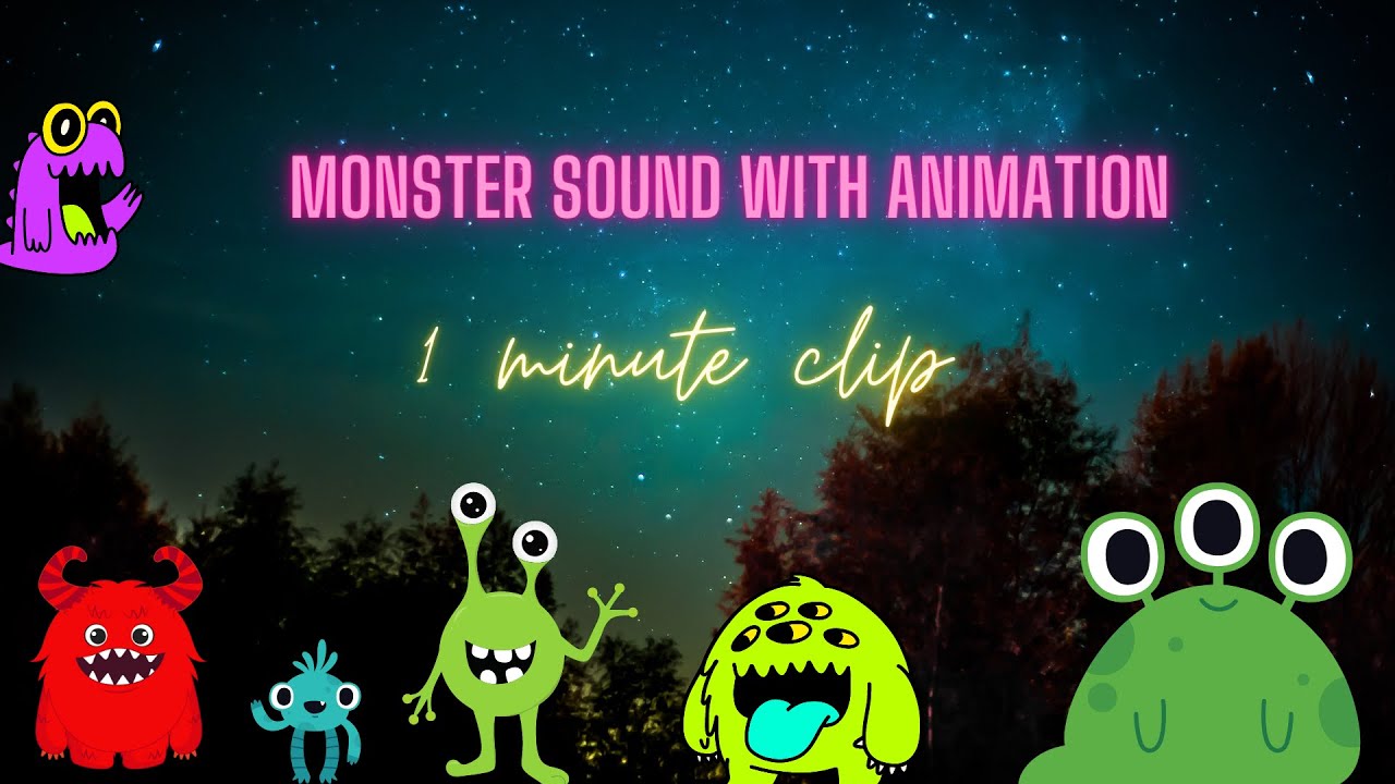 Monster sounds with Animation - YouTube