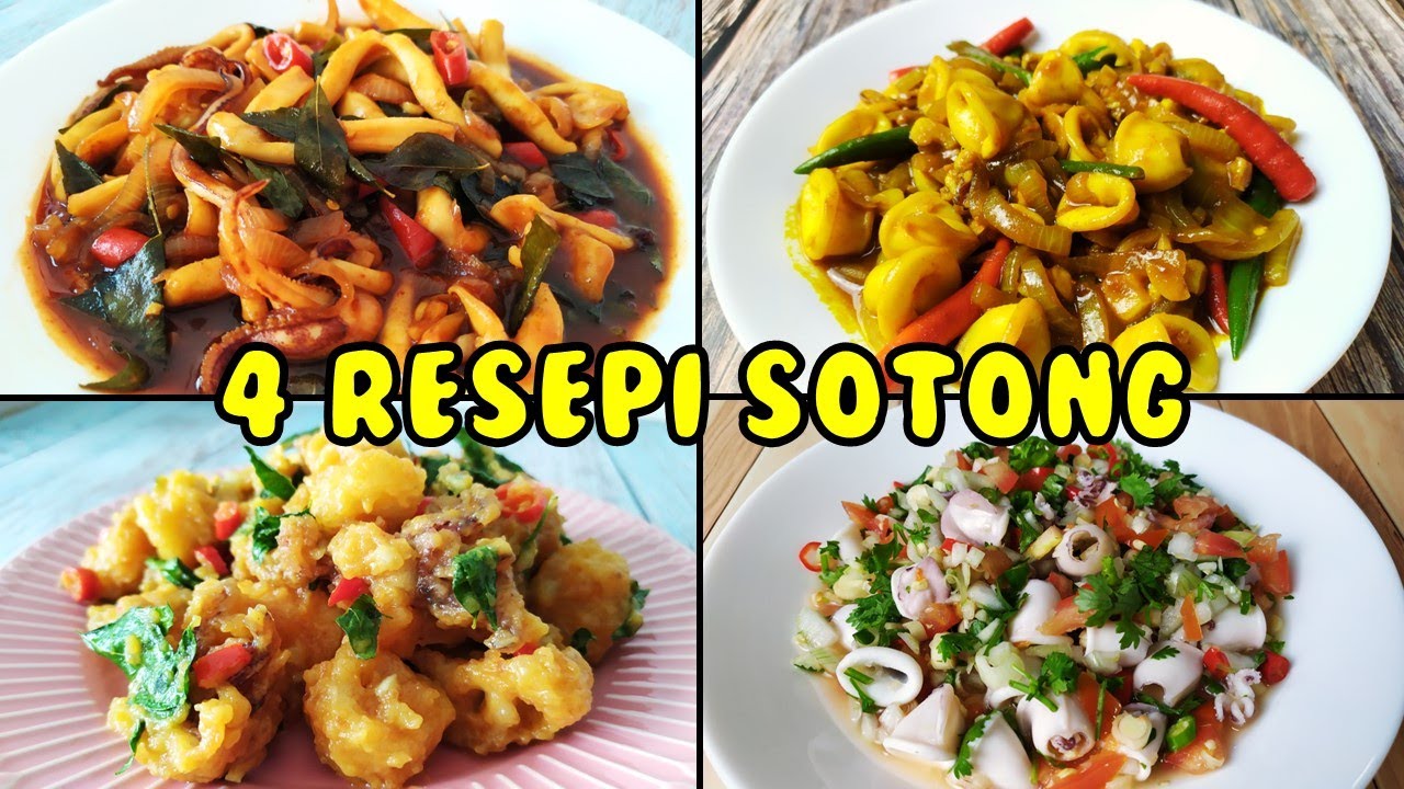 4 RESEPI CARA MASAK SOTONG YANG MUDAH & SEDAP! - YouTube