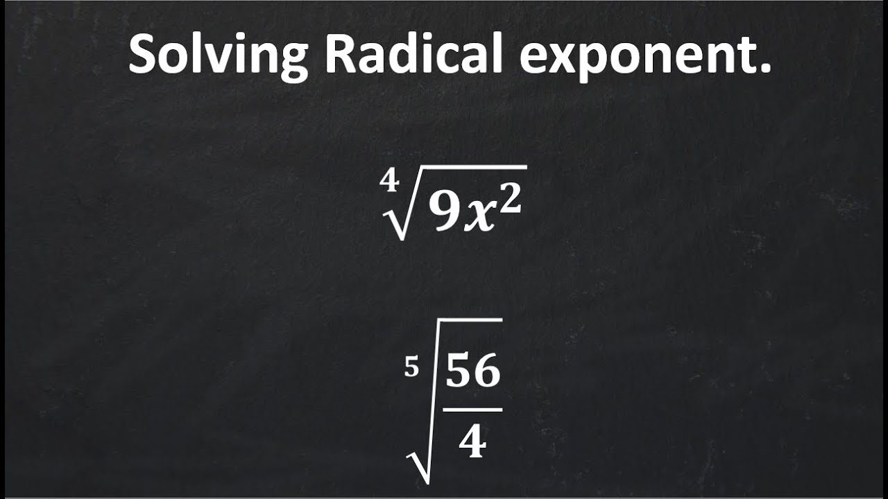 Unlocking the Power of Radical Exponents | Step-by-Step Simplification ...