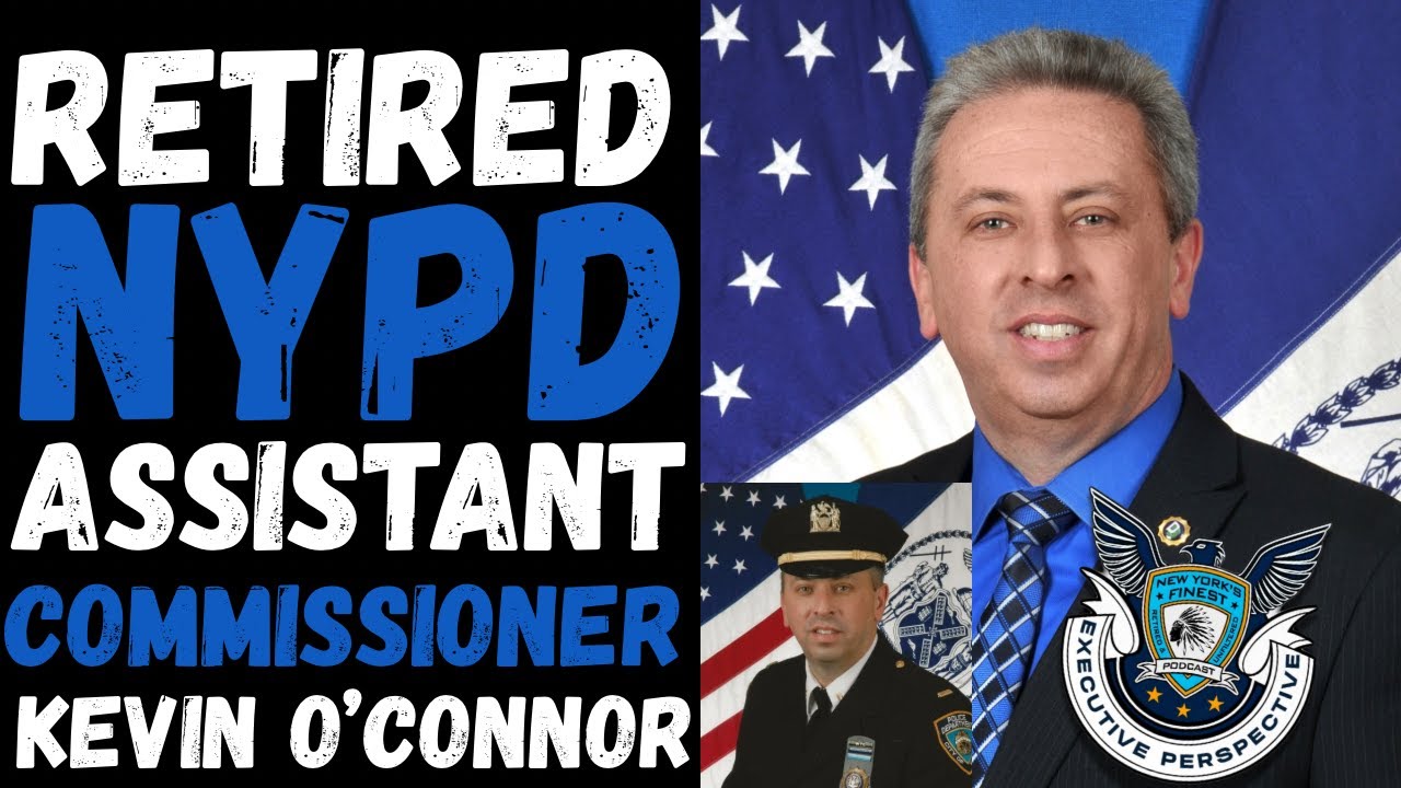 Kevin O'Connor - (Ret) NYPD Assistant Commissioner - YouTube