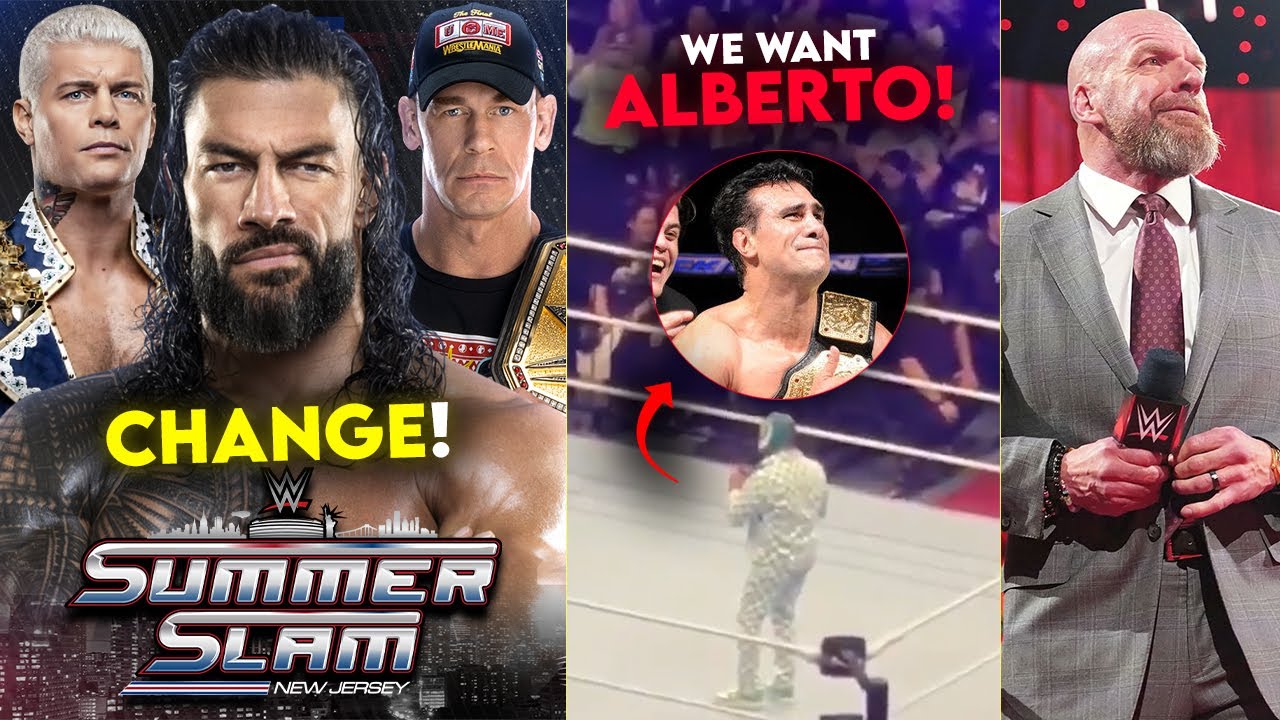 SummerSlam MAIN EVENT CHANGED 😲! Roman Reigns | WWE Fans Want Alberto ...