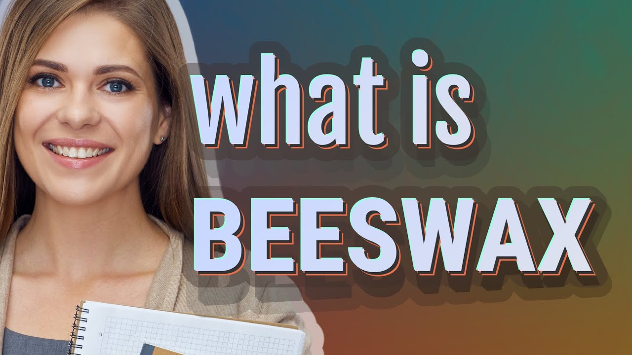 Beeswax | meaning of Beeswax - YouTube