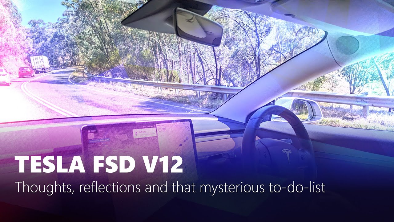 Tesla Fsd V12 Techau Thoughts Reflections And That Mysterious To Do