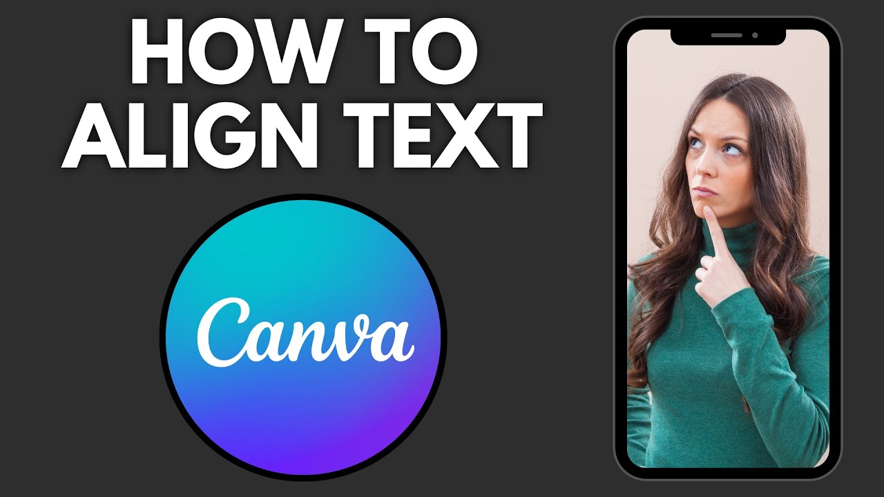 How To Align Text On Canva Desktop Step By Step Guide Canva Tutorial Youtube