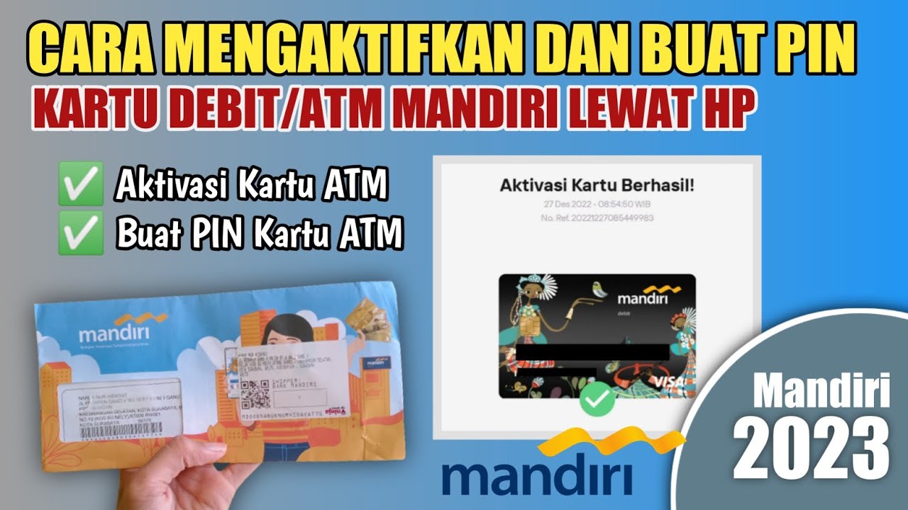 Cara Aktivasi Kartu DEBIT Mandiri lewat Hp | Buat PIN kartu debit ATM ...