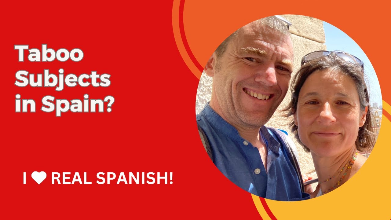 Taboo Subjects in Spain? - EP 15 - YouTube