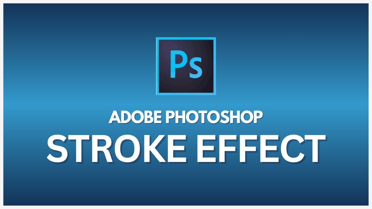 How to use stroke in photoshop | Photoshop Tutorials for beginners ...