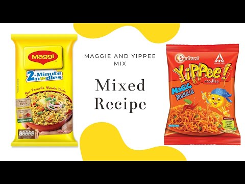 Yippee and Maggie Recipe || Maggie and Yippee Mix Recipe || Yippee ...