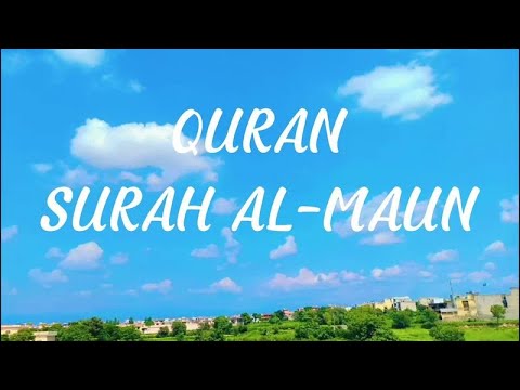 SURAH AL MAUN - Quran Recitation - YouTube