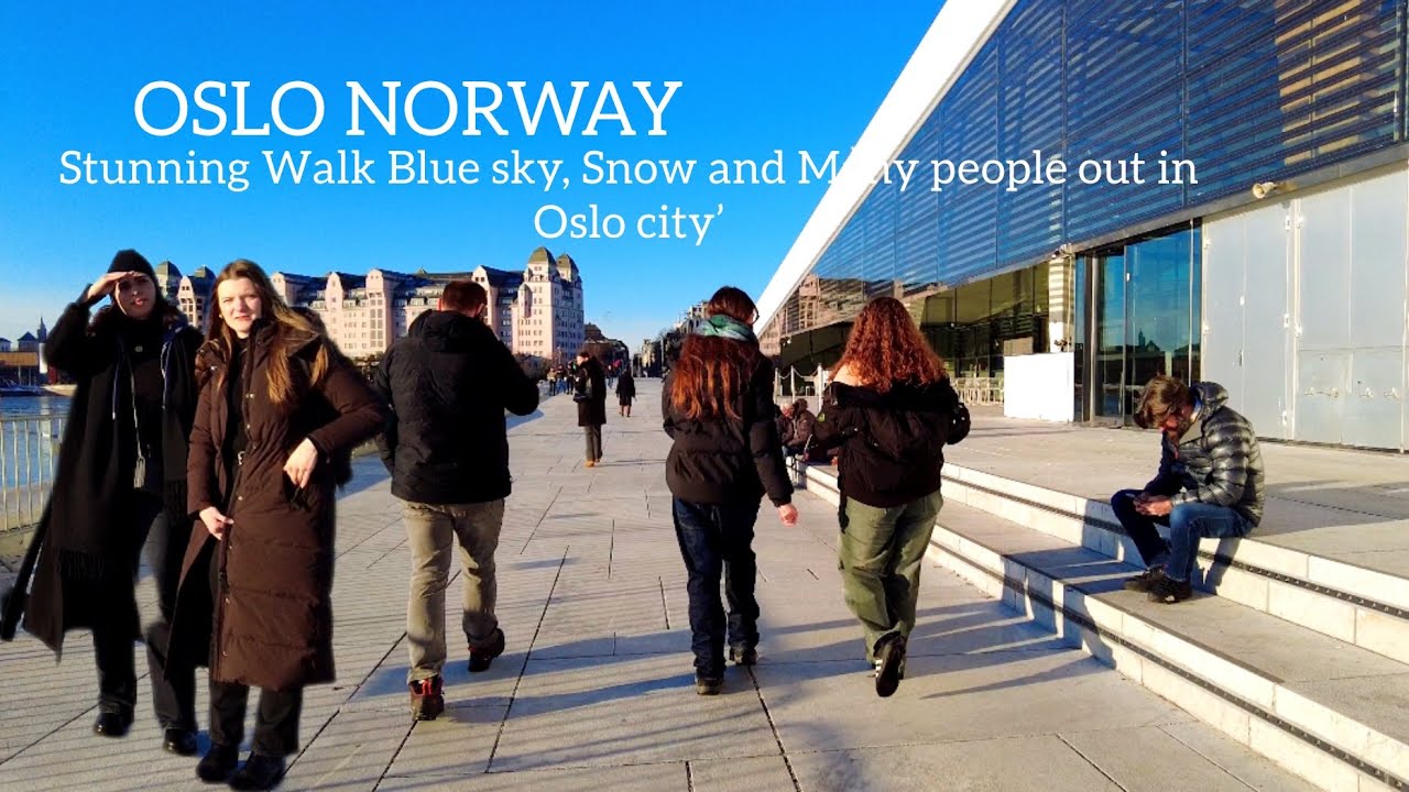 OSLO NORWAY, Stunning Blue Sky, Snow and Many People in the City!🇳🇴 ...
