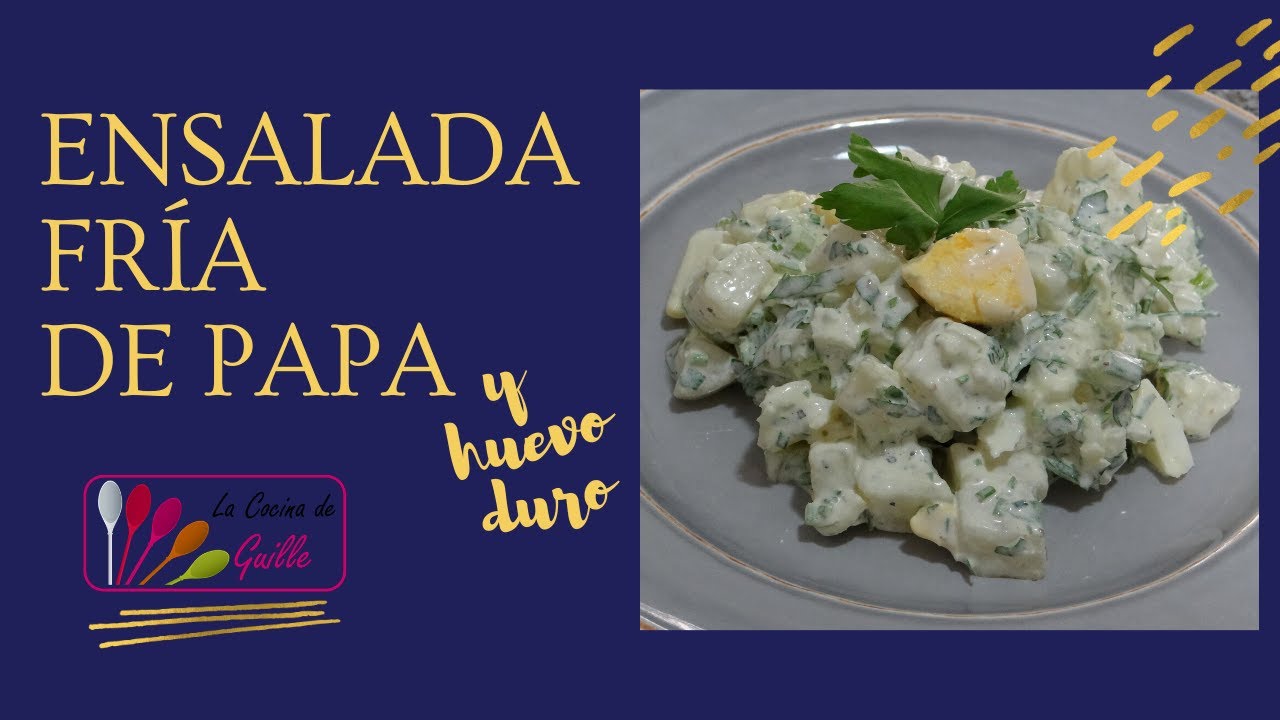 ENSALADA FRÍA DE PAPA y huevo duro - YouTube
