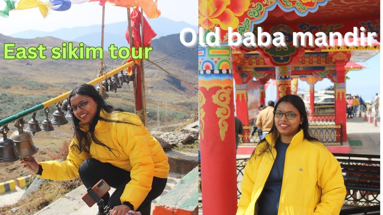 East sikkim tourist places | Old baba mandir | Kupup lake | Silk route ...
