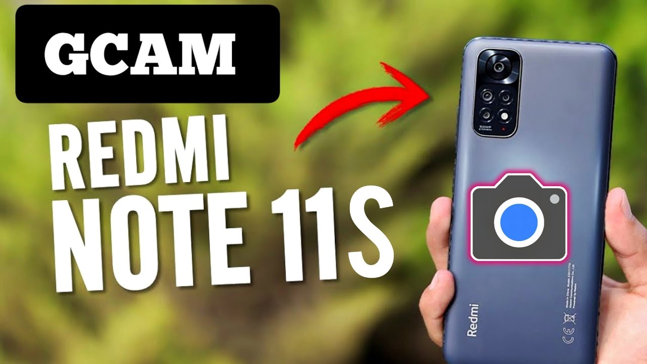 Gcam para Redmi Note 11S 2024 - YouTube