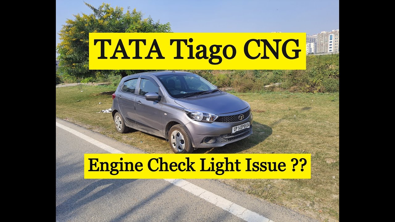 Tiago Engine Check Light After CNG | Tata Tiago Engine Warning Light ...