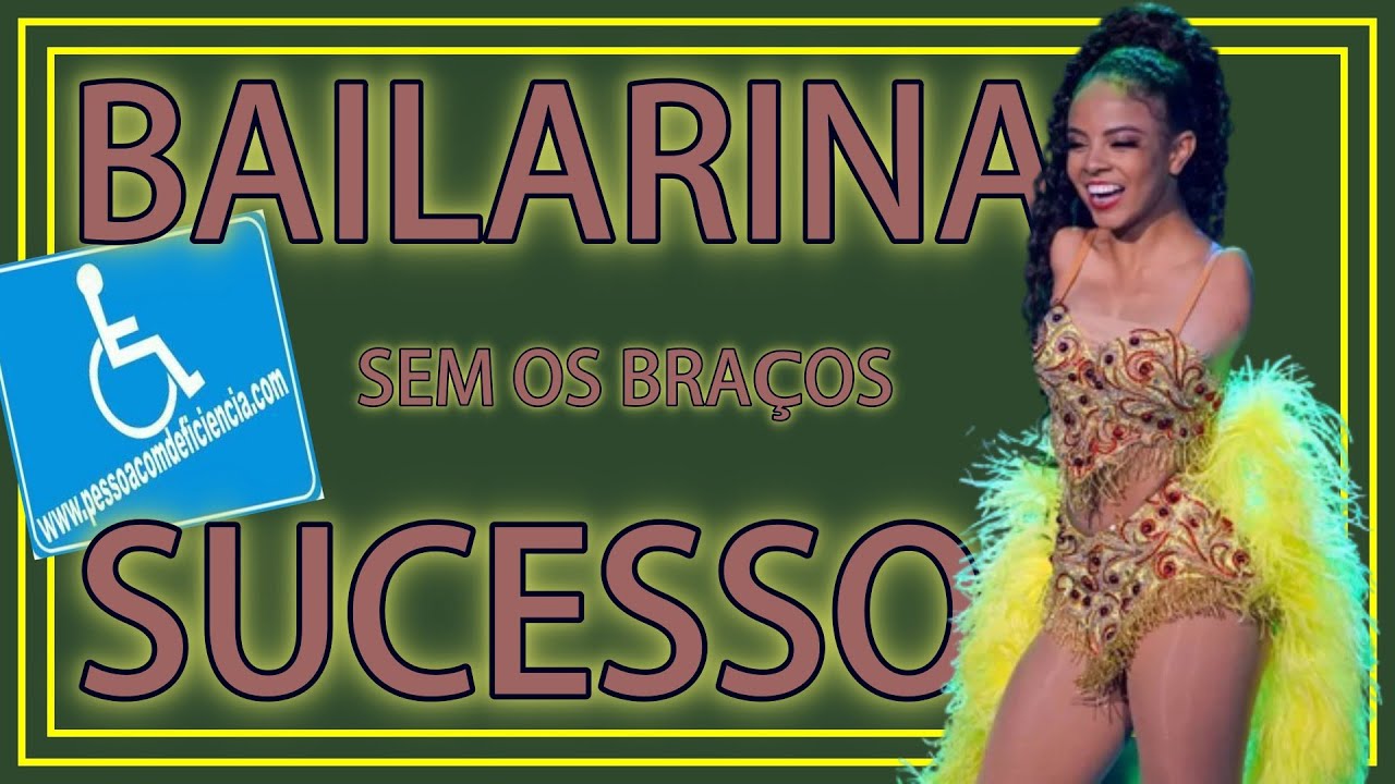 Vitória Bueno é uma bailarina brasileira de sucesso que nasceu sem os ...