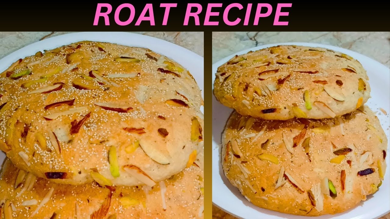 Muharram Special Roat Recipe | Roat Recipe with and without Oven | Naaz ...