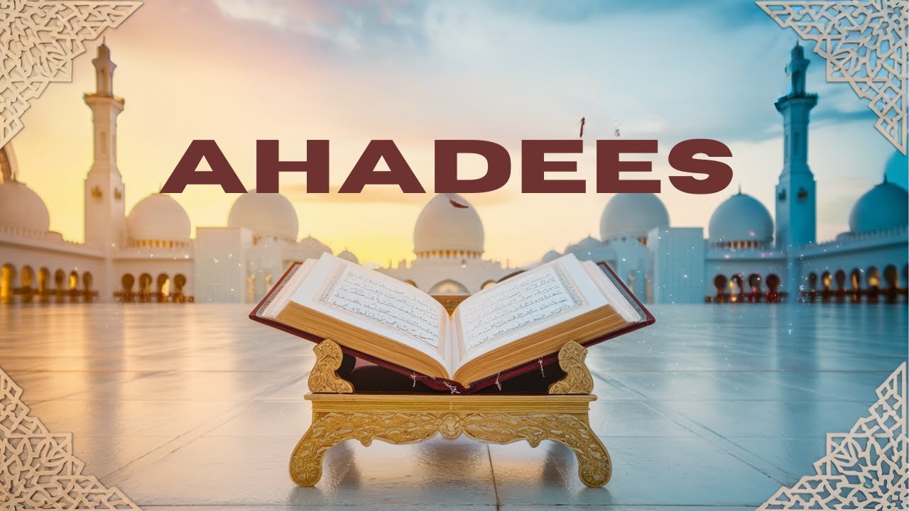 Top Ahadees of the Prophet ﷺ |Hadees with urdu translation - YouTube
