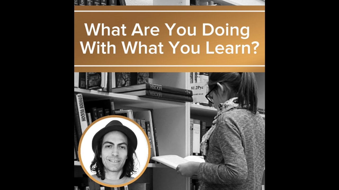 What Are You Doing With What You Learn? - Chris Doria - YouTube