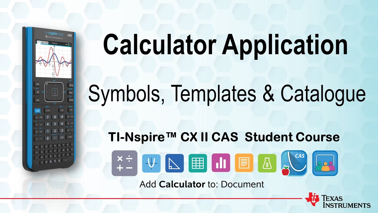 Symbols, Templates and Cat. | TI-Nspire CX II CAS | Getting Started ...
