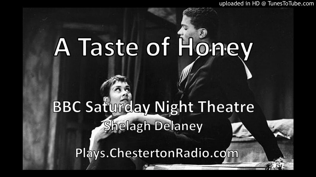 A Taste of Honey - Shelagh Delaney - BBC Saturday Night Theatre - YouTube