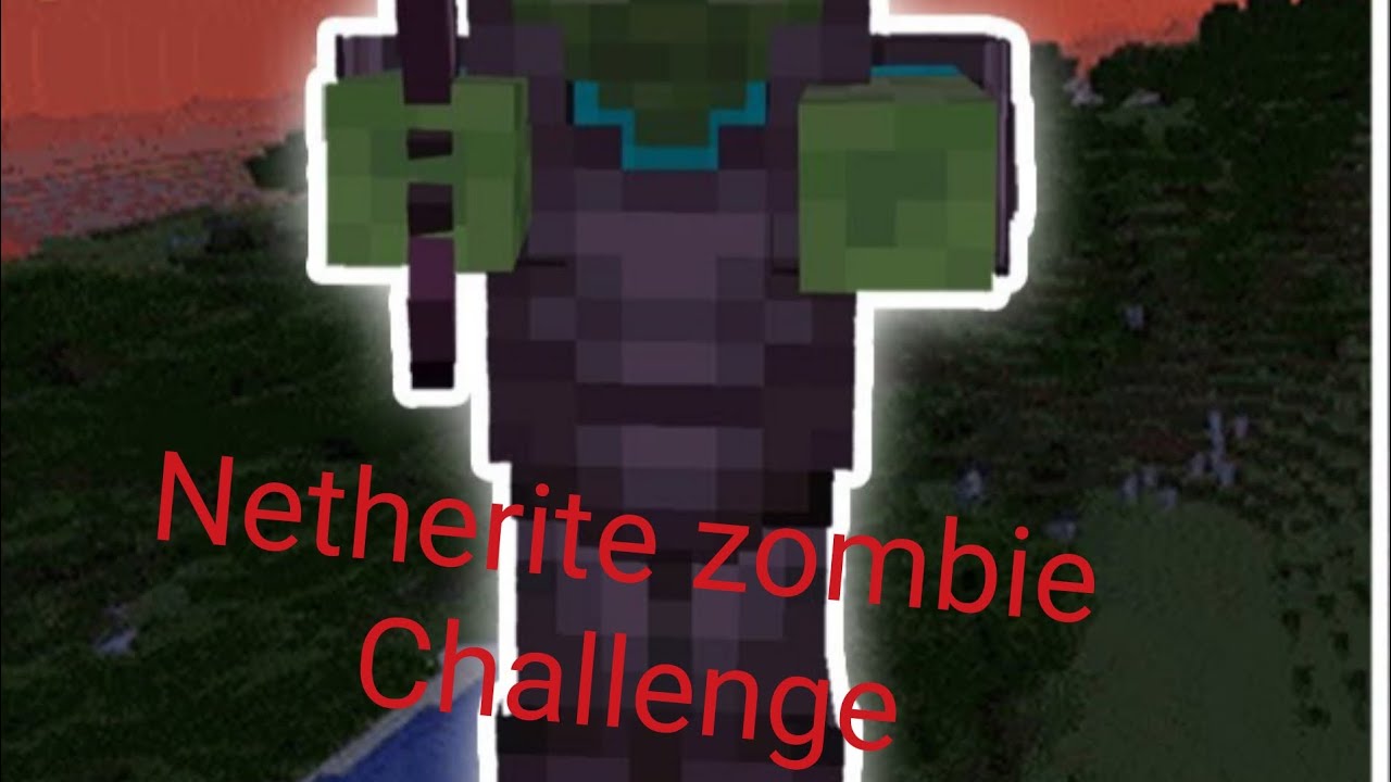 zombie with netherite armor and sword challenge Minecraft. - YouTube