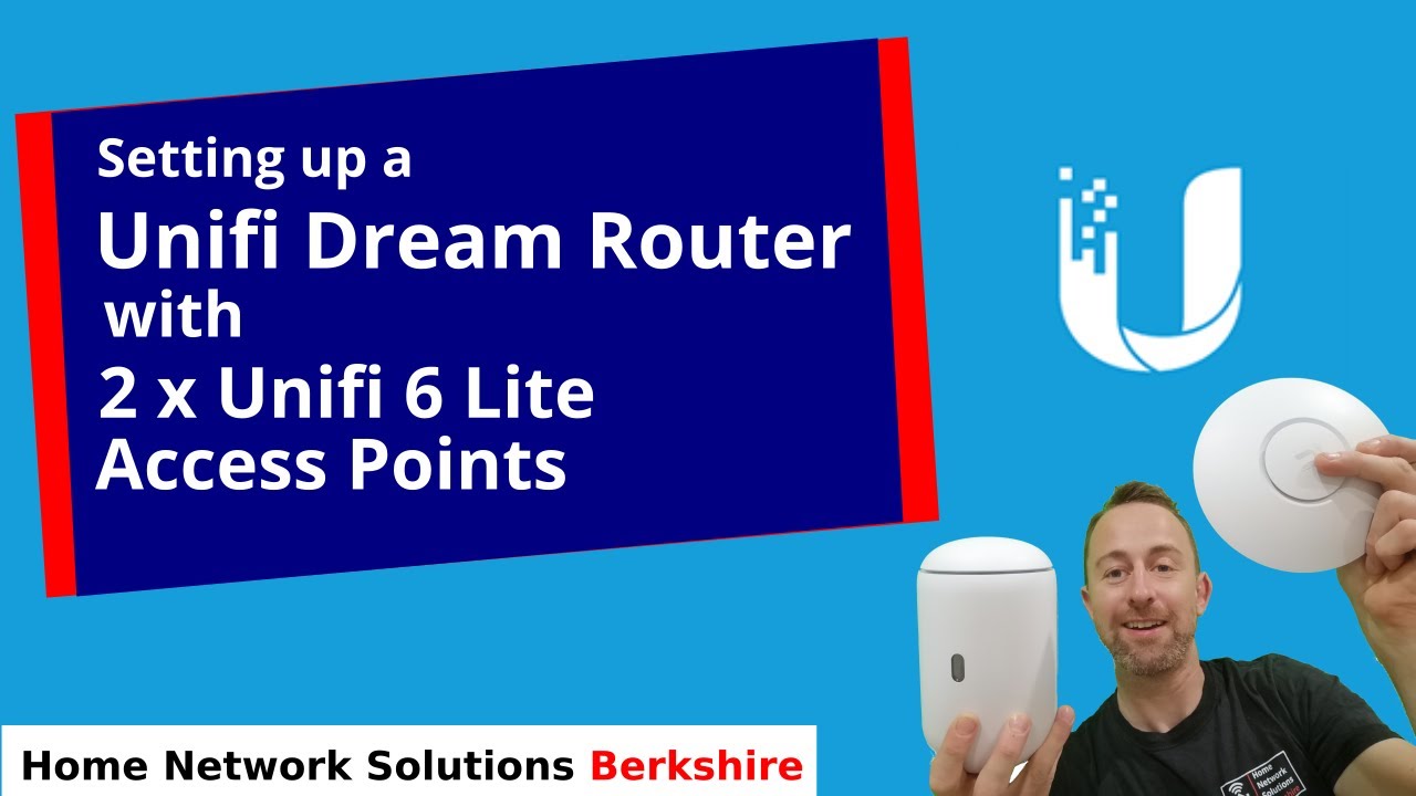 Setting up a Unifi Dream Router with 2 x Unifi 6 Lite Access Points ...