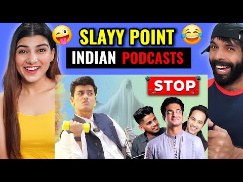 Slayy Point - The Crazy State of INDIAN PODCASTS | Slayy Point Reaction ...