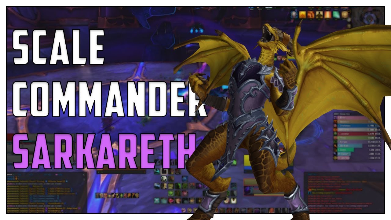 WoW Dragonflight - Restart - Scalecommander Sarkareth - Bomb Bitch WEEK ...