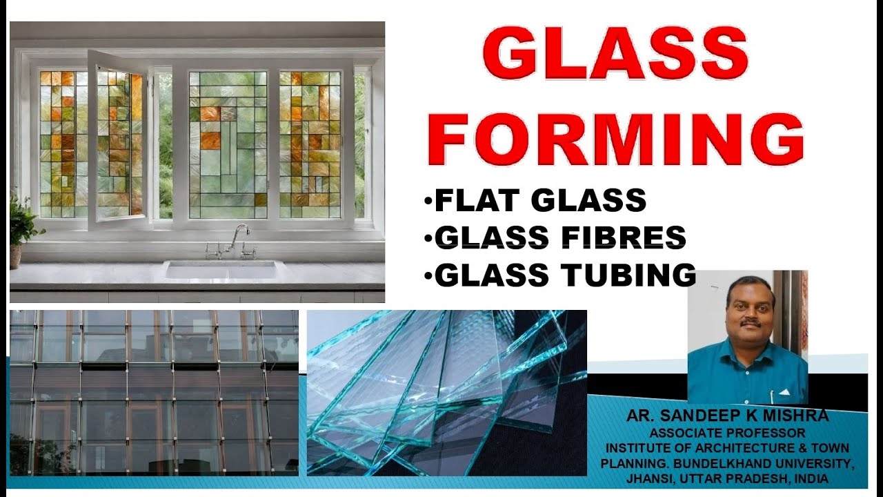 GLASS FORMINGFLAT GLASS,GLASS FIBRES AND GLASS TUBING#glass #FORMING # ...