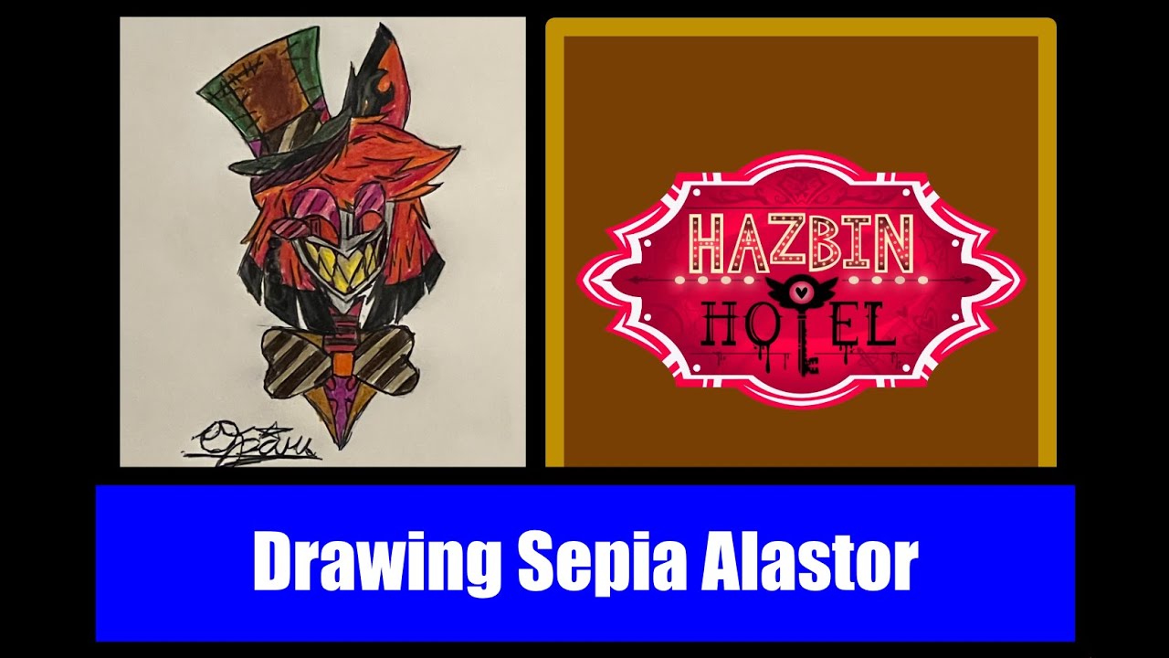 Drawing Alastor (Sepia [It's really not sepia]) - YouTube