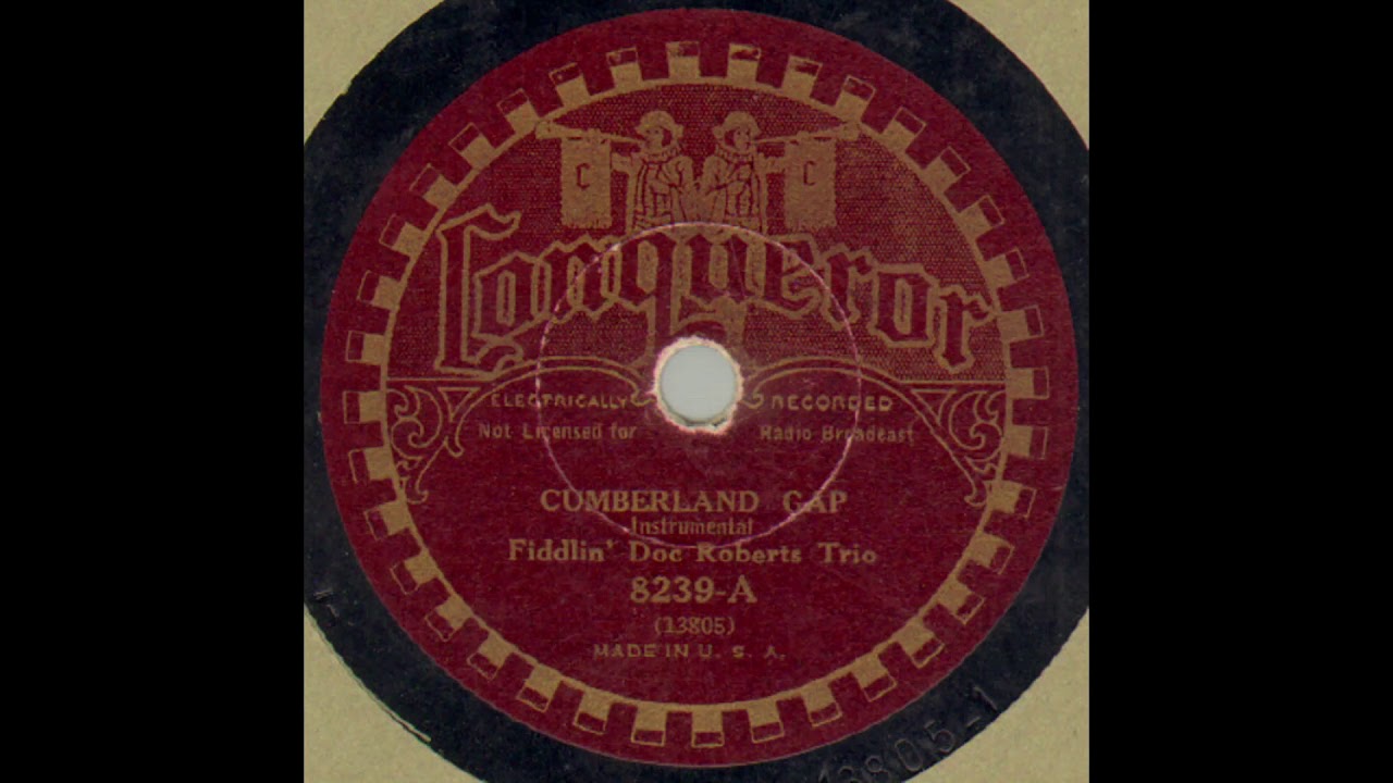 Fiddlin' Doc Roberts Trio-Cumberland Gap - YouTube