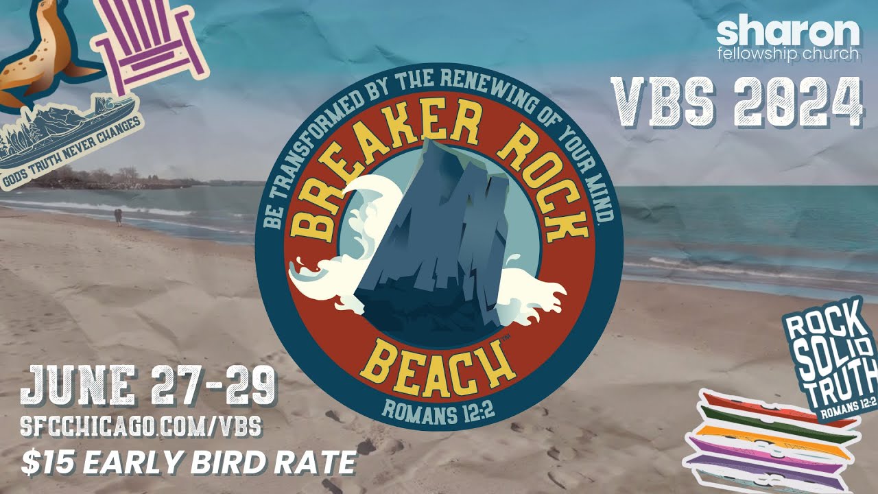Breaker Rock Beach VBS 2024 // Sharon Fellowship Church Chicago - YouTube
