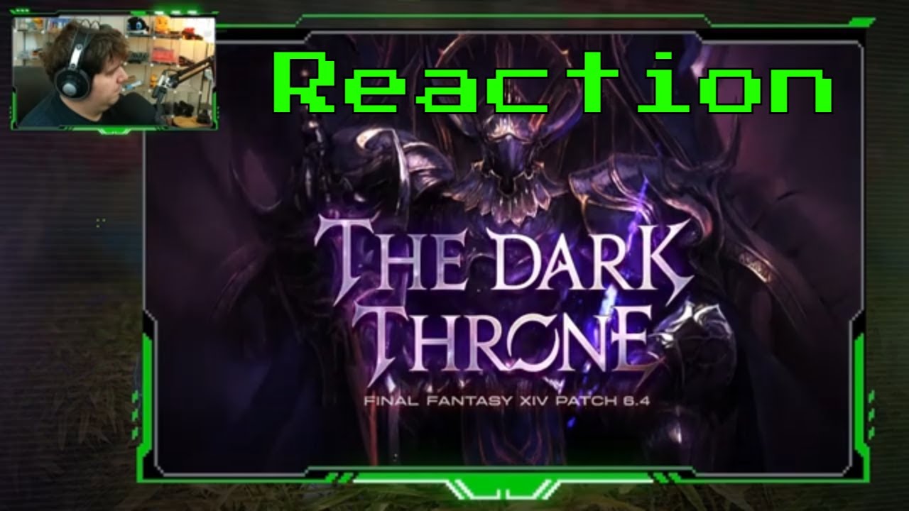 FF14 The Dark Throne trailer reaction - YouTube