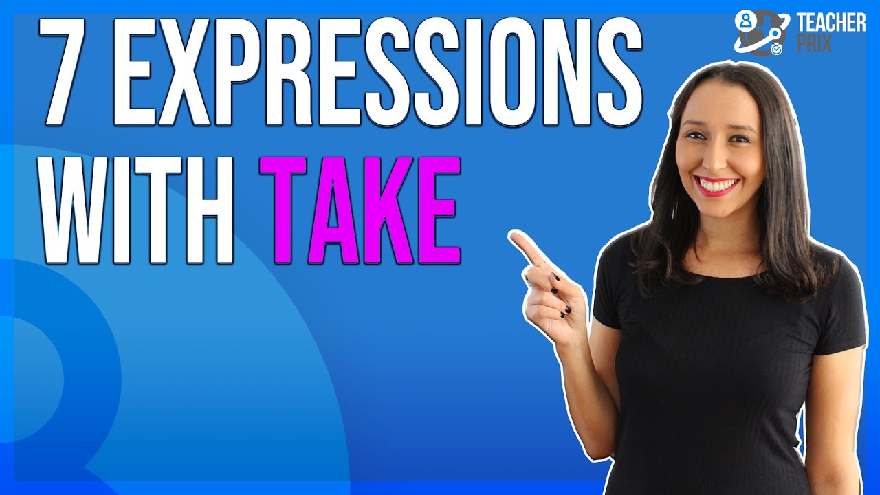 7 Different Expressions With Take That You Must Know - YouTube