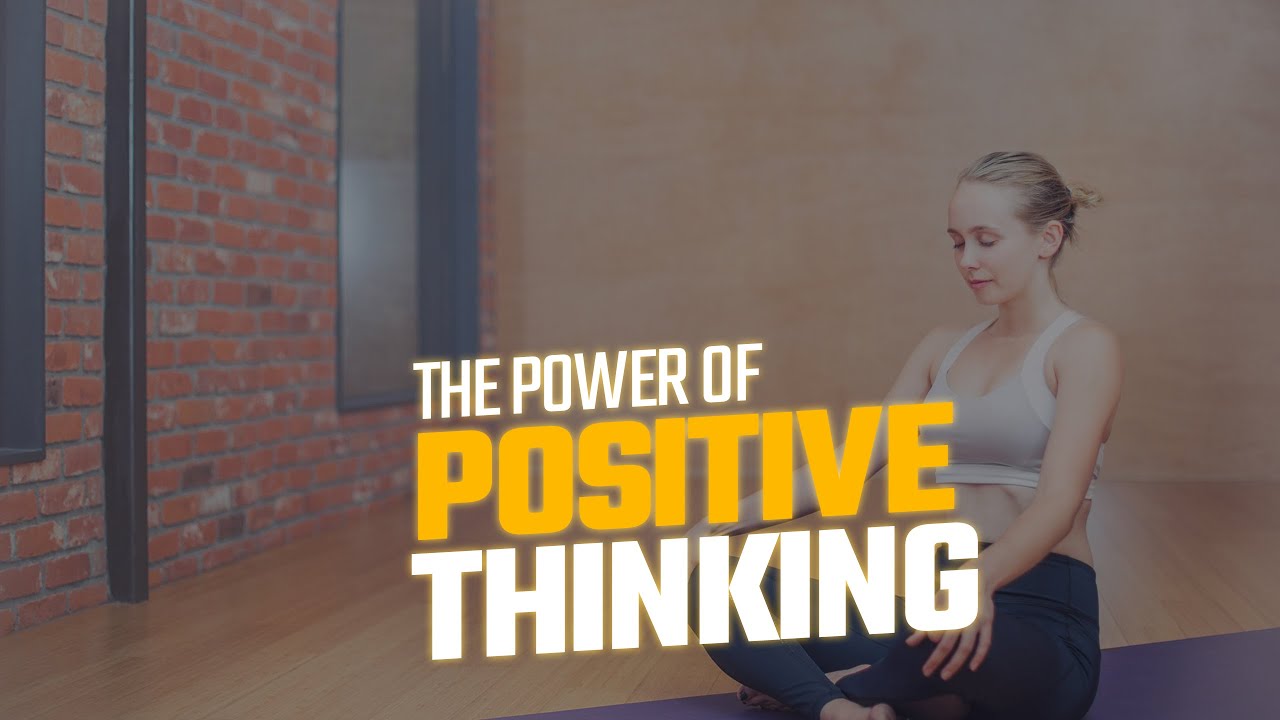 The Power of Positive Thinking in Overcoming Obstacles - YouTube