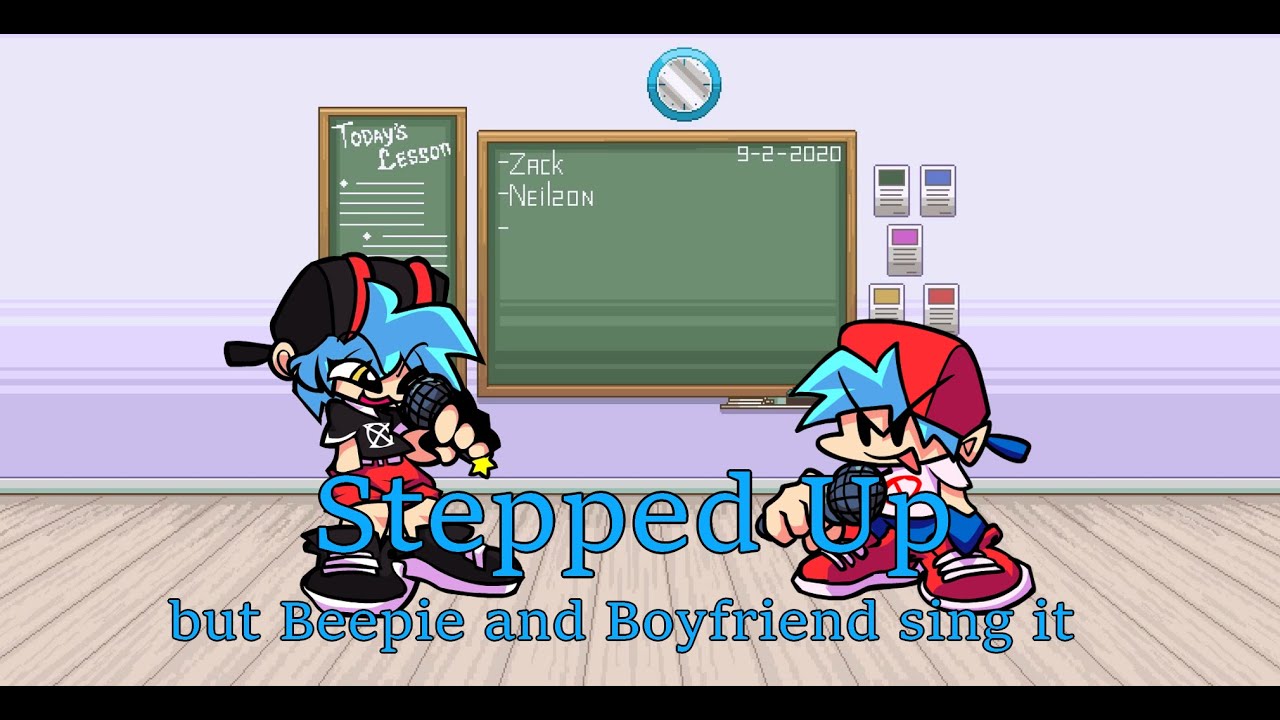 "Hey, baby, we meet again." (Stepped Up but Beepie and Boyfriend sing ...