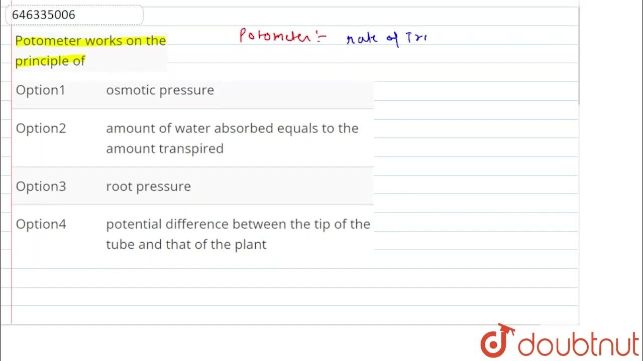 Potometer works on the principle of | CLASS 10 | TRANSPIRATION IN ...