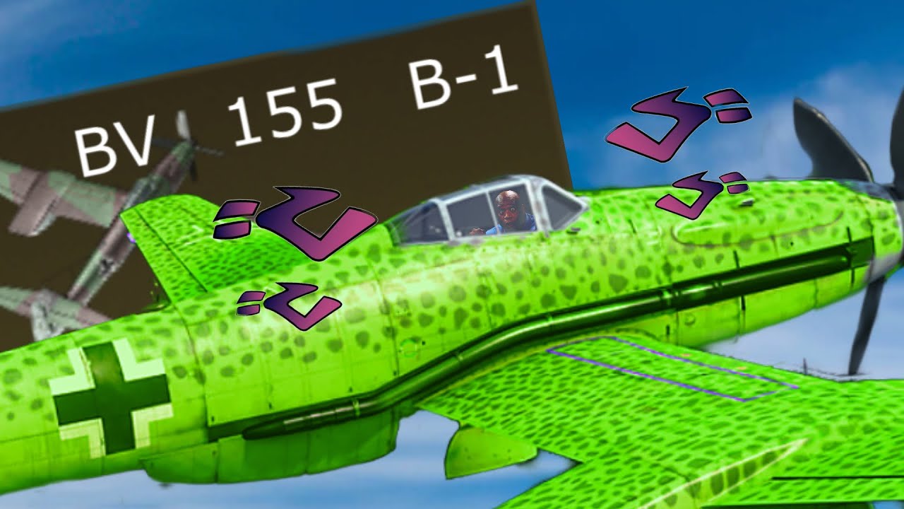 THE GERMAN BIAS EXPERIENCE | WARTHUNDER BV 155 - YouTube