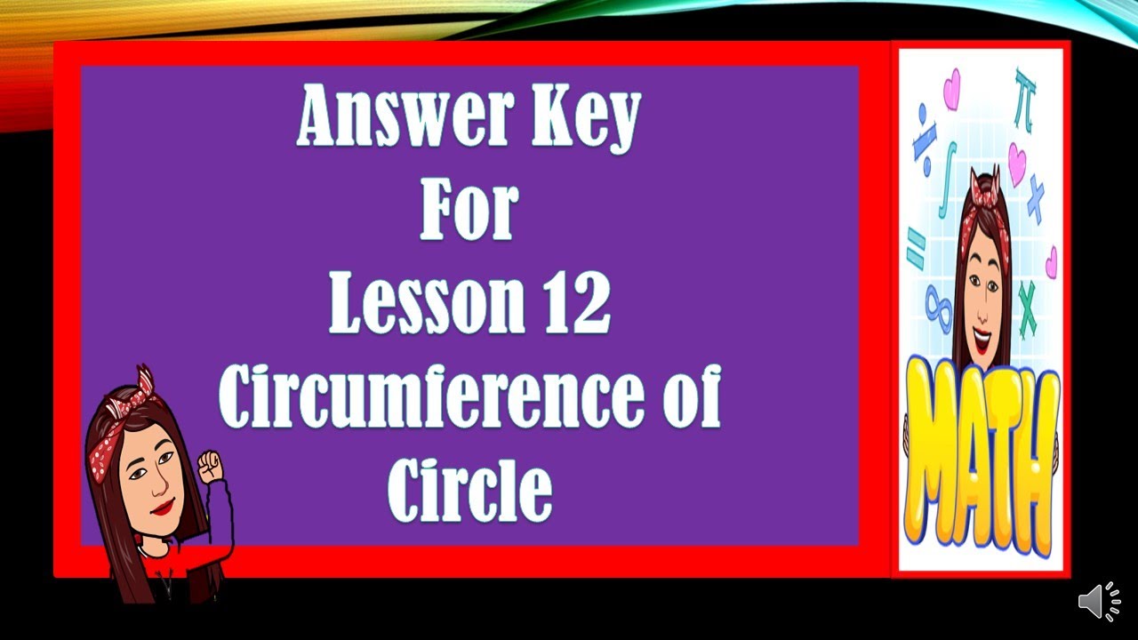 Answer Key on Lesson 12 Circumference of Circle - YouTube